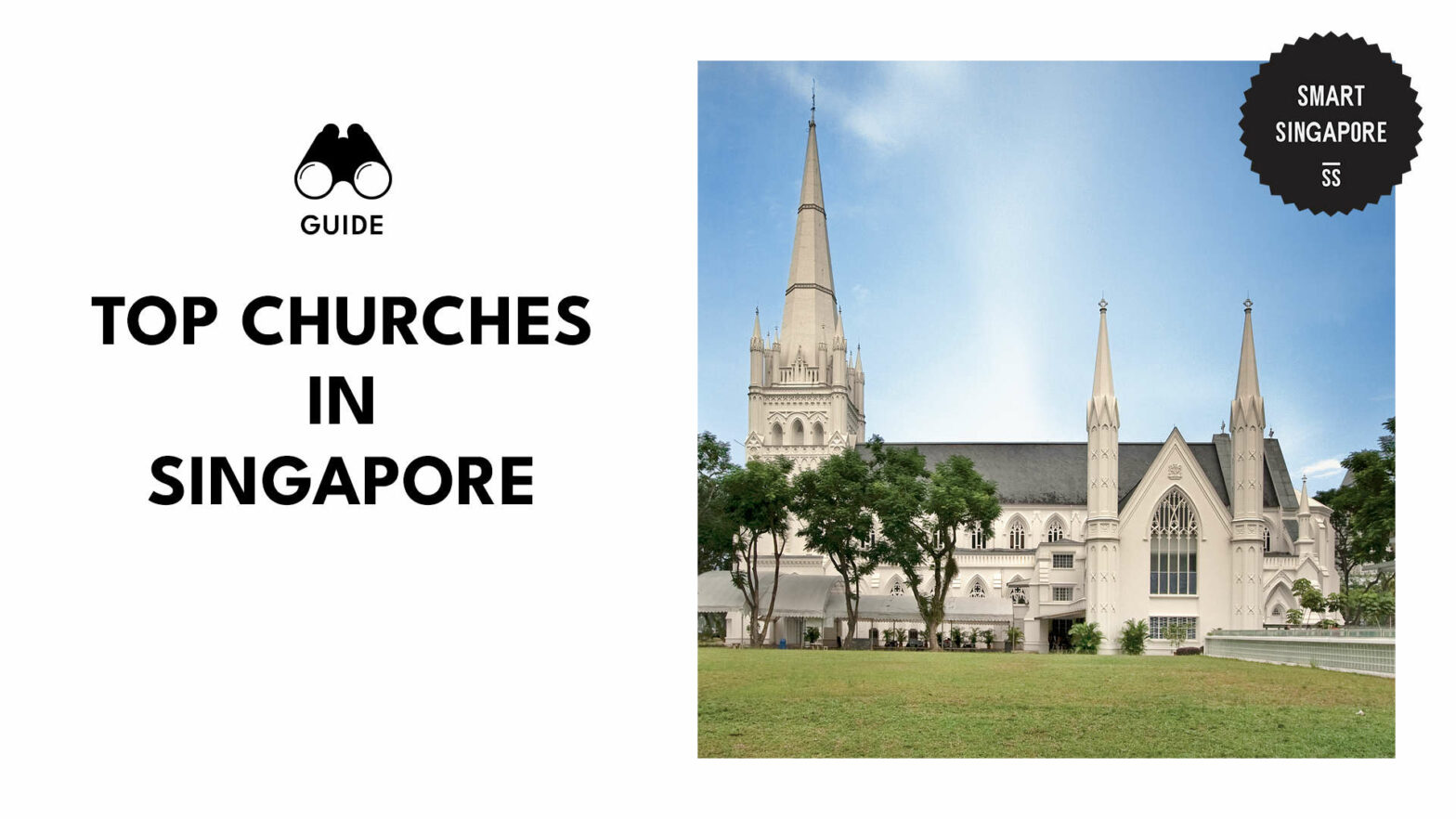 Charming Churches: A Guide to the Best Churches in Singapore [2025]