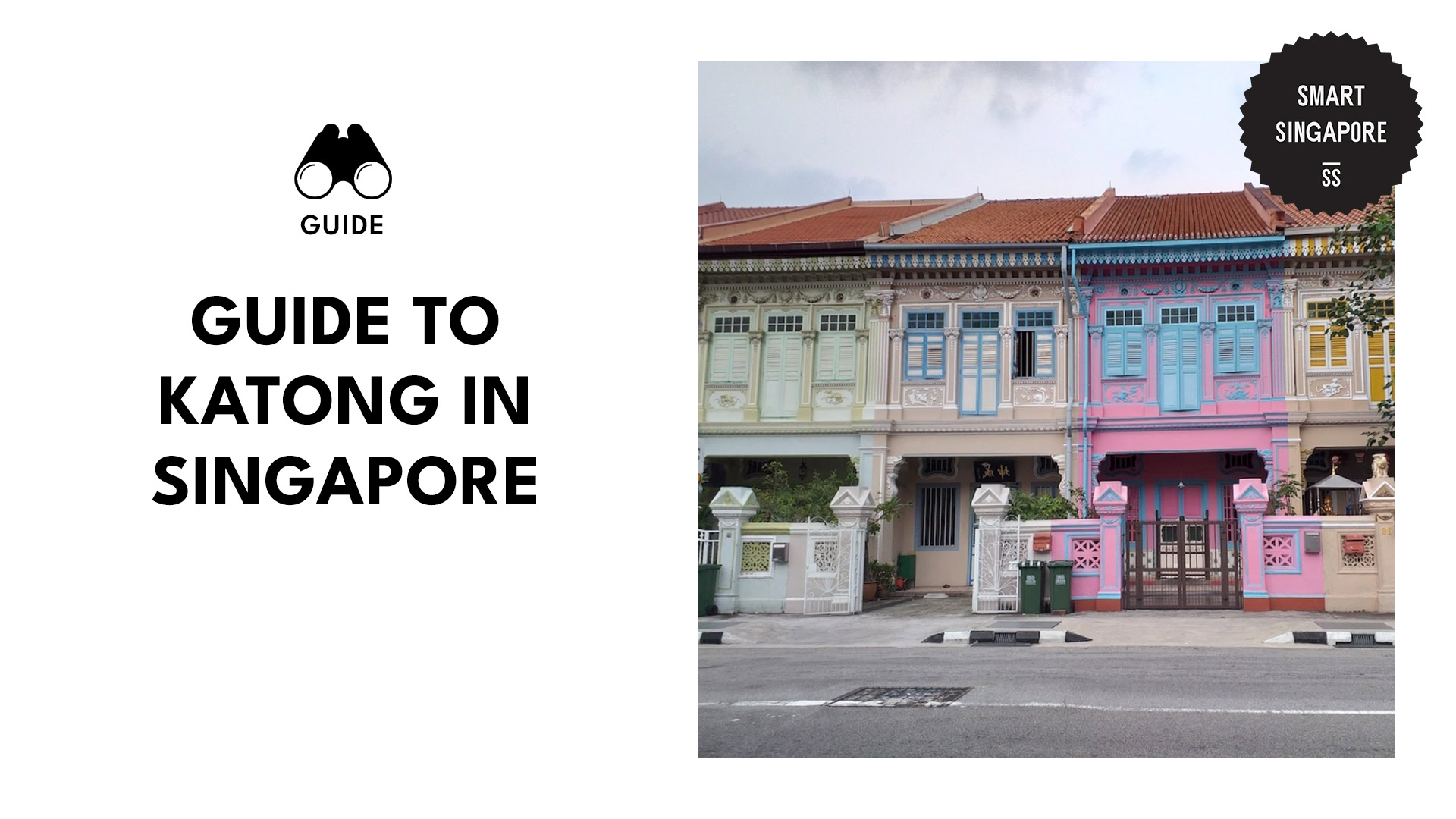 Discover Katong’s rich Peranakan heritage! | An Area Guide with Things ...