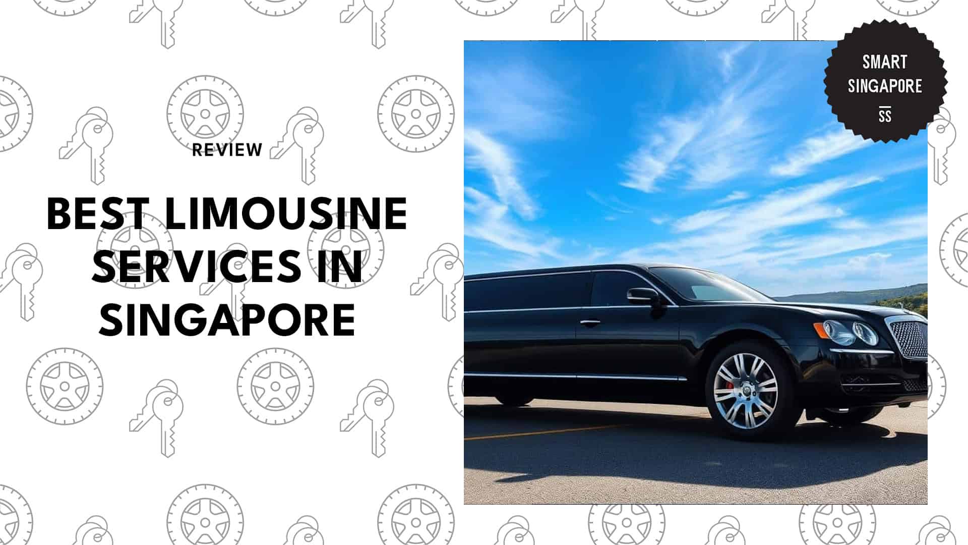 Top 6 Limousine Hires in Singapore for VIP Comfort [2025 ]